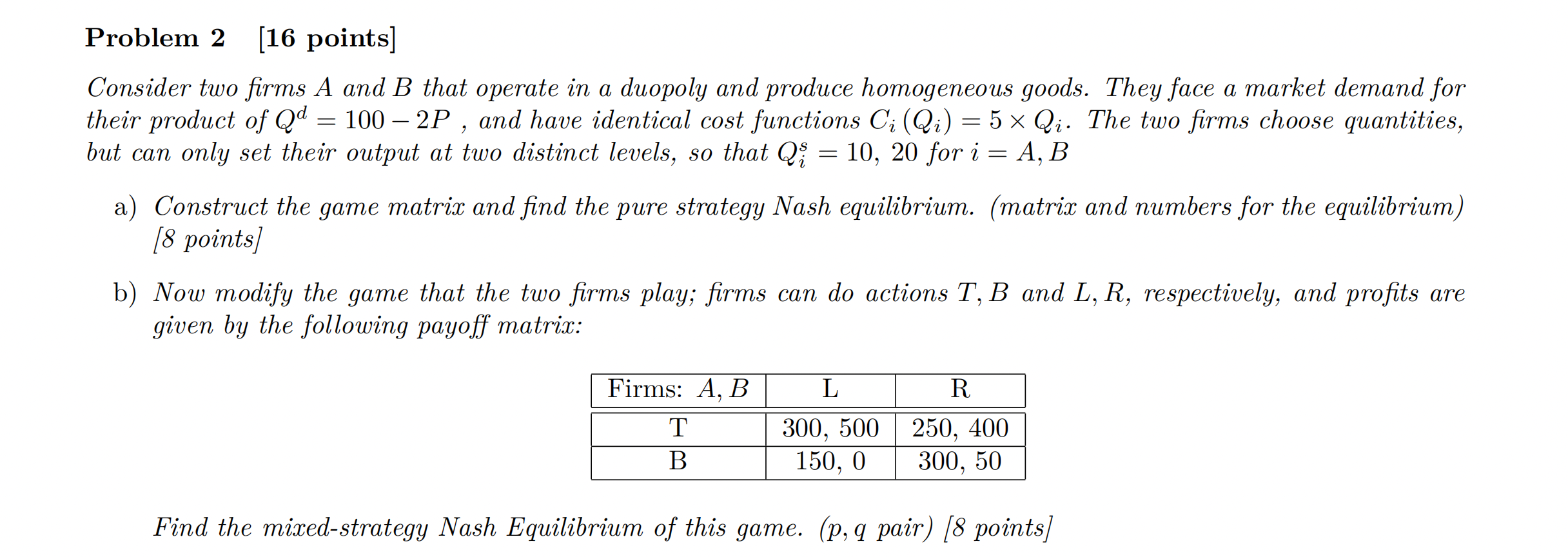 Solved Problem 2, [16 ﻿points]Consider two firms A and B | Chegg.com
