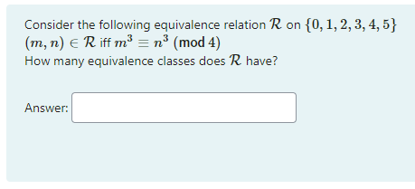 Solved Consider the following equivalence relation R on {0, | Chegg.com
