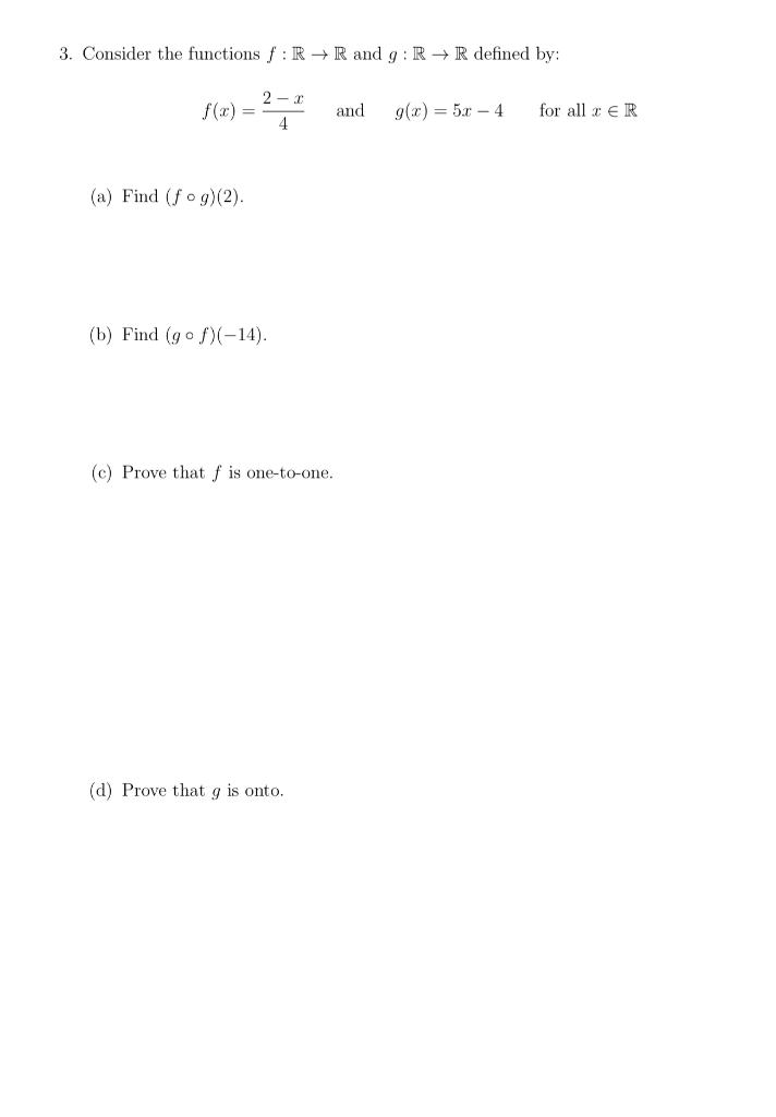 Solved 3. Consider the functions f:R→R and g:R→R defined by: | Chegg.com