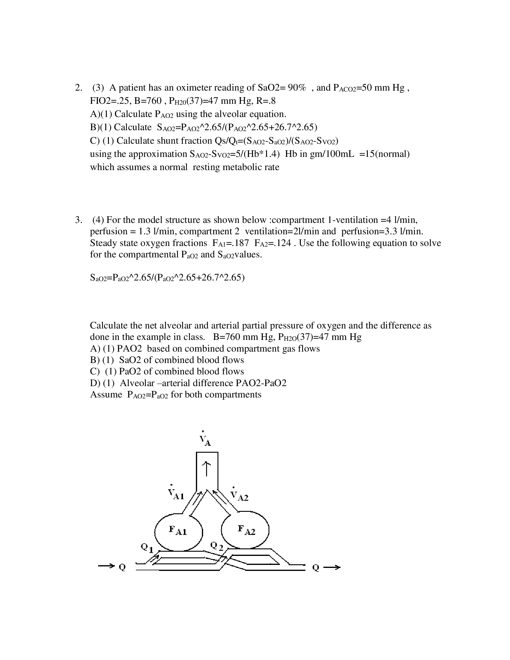 2. (3) A patient has an oximeter reading of SaO2=90%, | Chegg.com