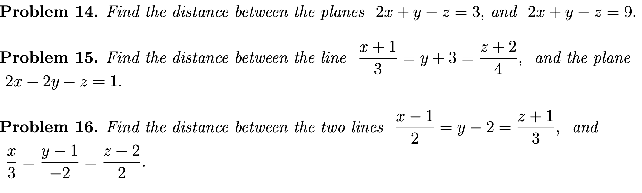 Solved Problem 14. Find the distance between the planes | Chegg.com