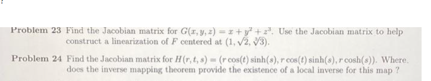 Solved Problem 23 Find the Jacobian matrix for | Chegg.com