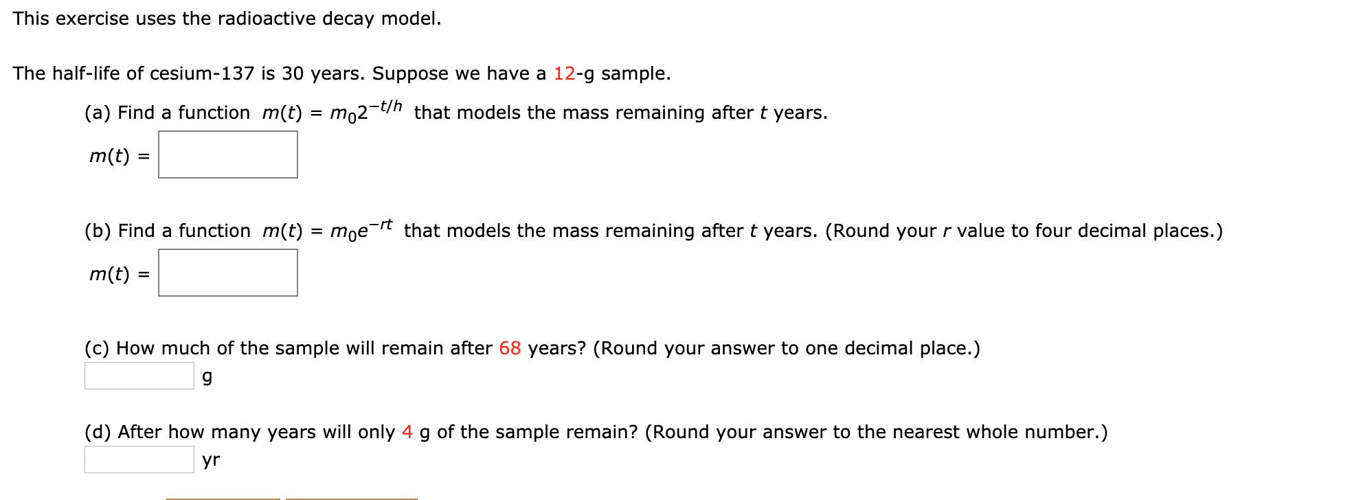 Solved This exercise uses the radioactive decay model. The | Chegg.com