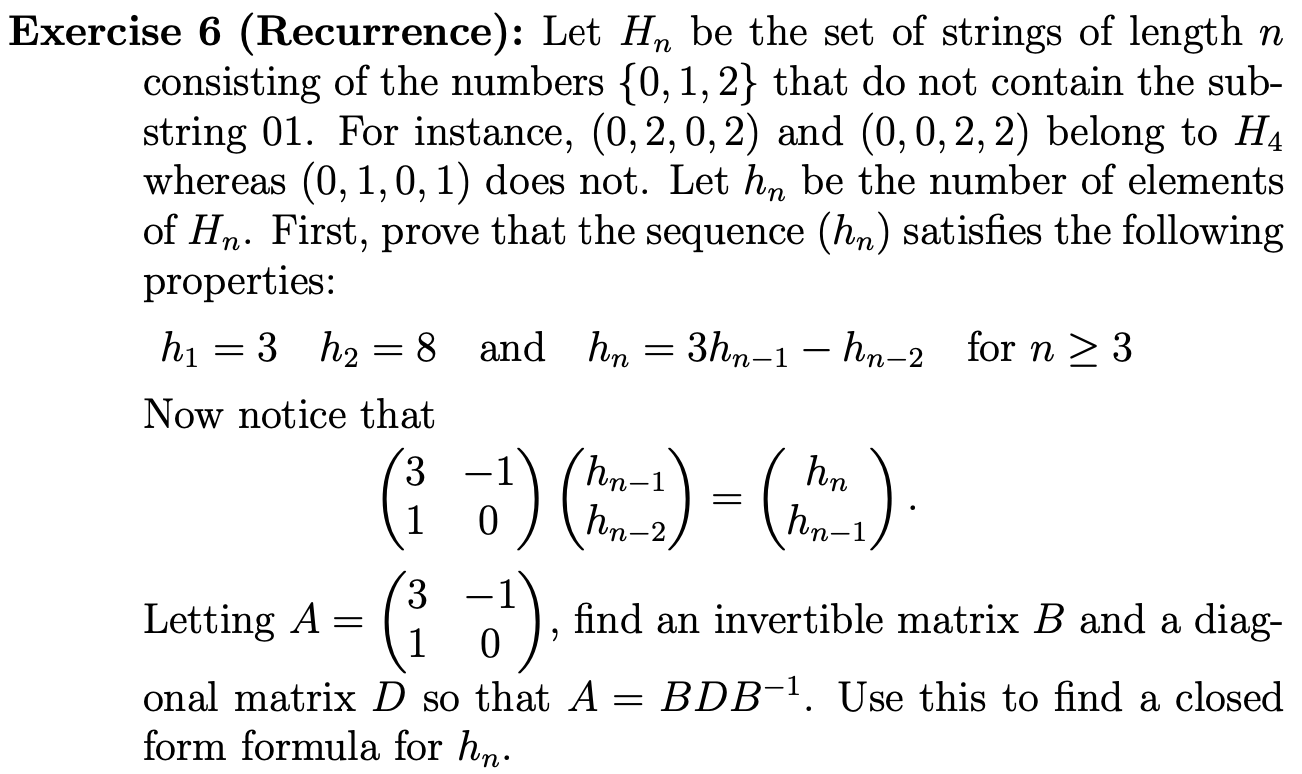 Solved Exercise 6 (Recurrence): Let Hn be the set of strings | Chegg.com