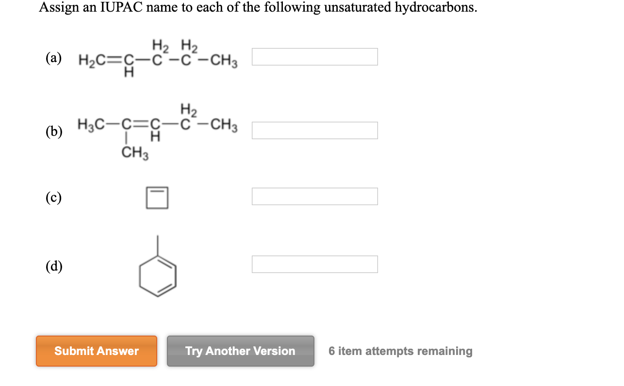 Solved Assign an IUPAC name to each of the following | Chegg.com