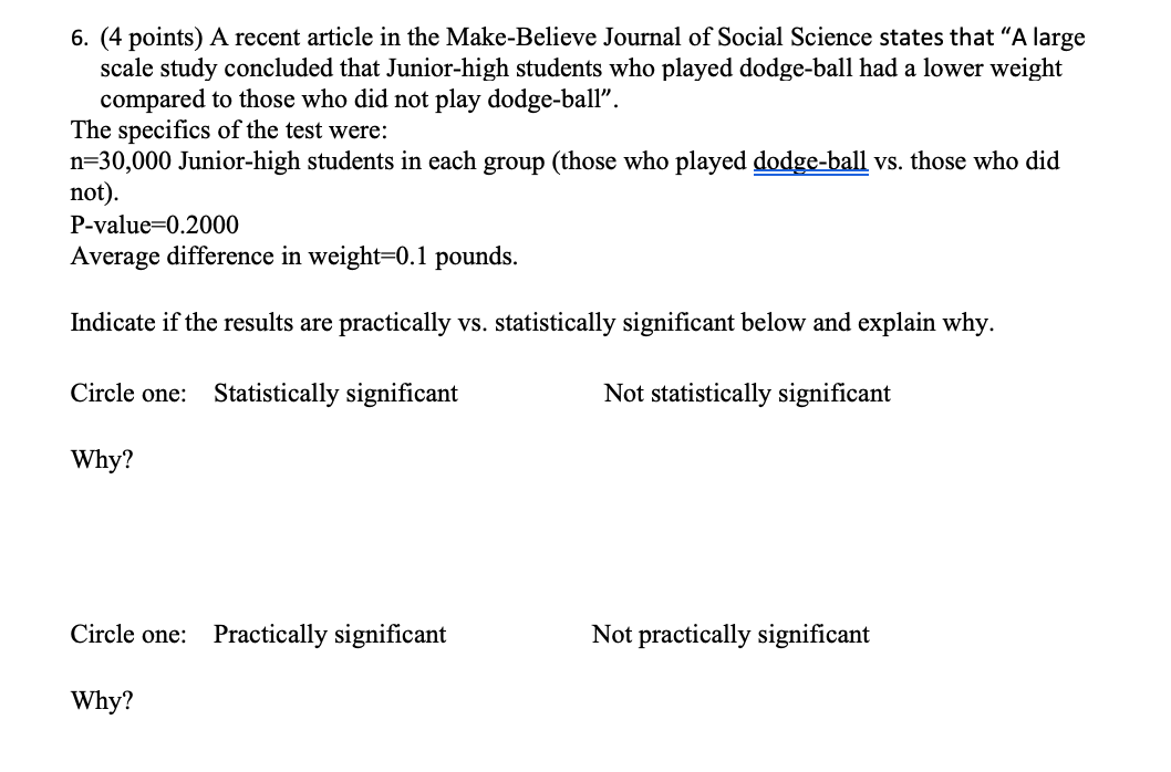 Solved 6. (4 points) A recent article in the Make-Believe | Chegg.com