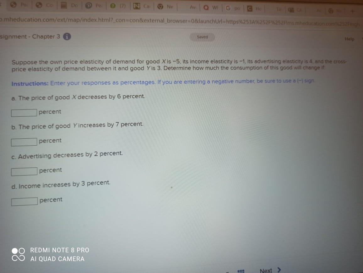 Solved Suppose the own price elasticity of demand for good X | Chegg.com