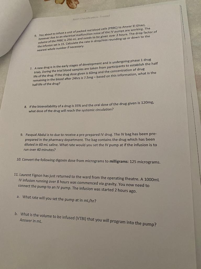 Solved RMIT Classification: Trusted 6. You about to infuse a | Chegg.com