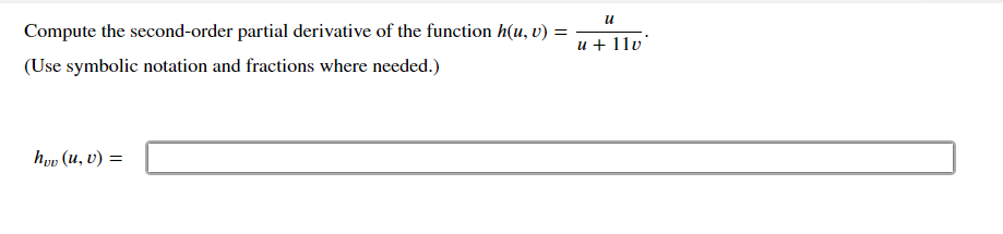 Solved U Compute the second-order partial derivative of the | Chegg.com Solved U Compute the second-order partial derivative of the | Chegg.com