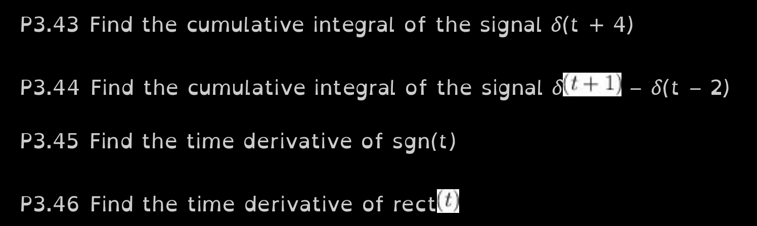 Solved P3.43 Find the cumulative integral of the signal | Chegg.com