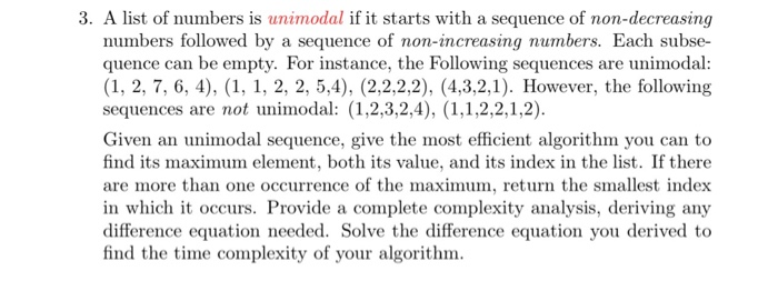 3. A list of numbers is unimodal if it starts with a | Chegg.com