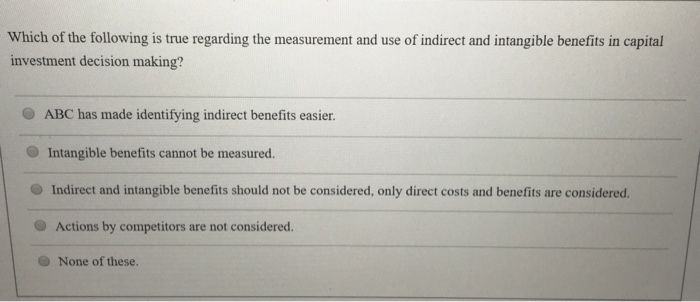 Solved Which of the following is true regarding the | Chegg.com