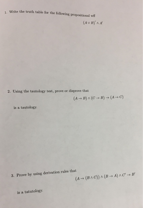 Solved Write the truth table for the following propositional | Chegg.com