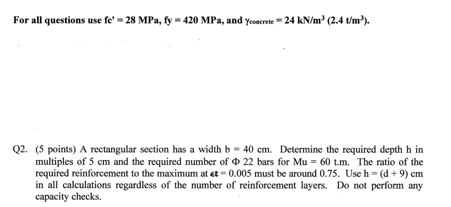 Solved For all questions use fc' = 28 MPa, fy = 420 MPa, and | Chegg.com