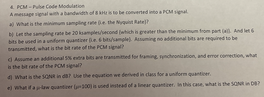 Solved 4. PCM - Pulse Code Modulation A message signal with | Chegg.com