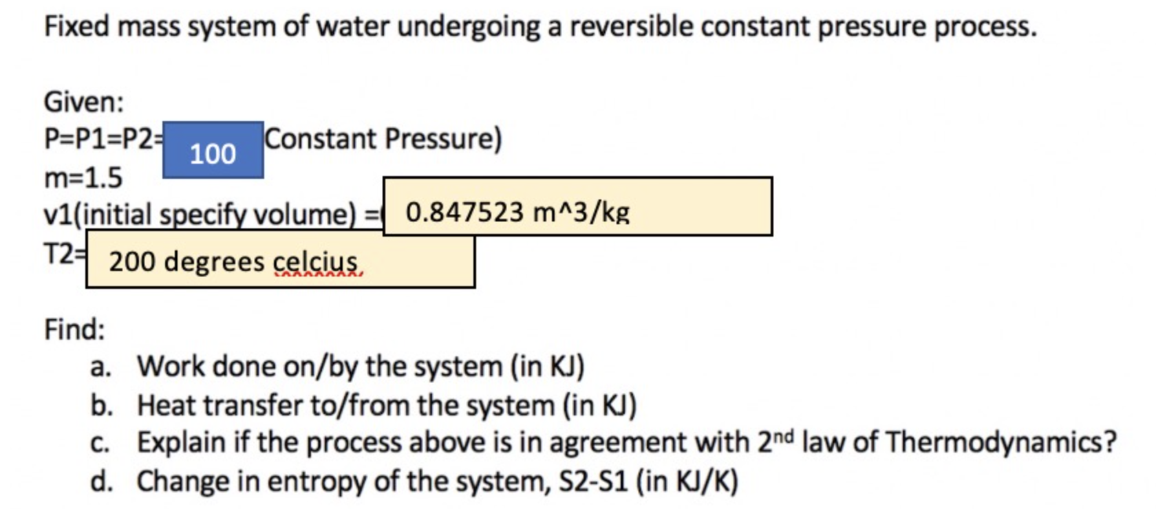 Solved Fixed mass system of water undergoing a reversible | Chegg.com