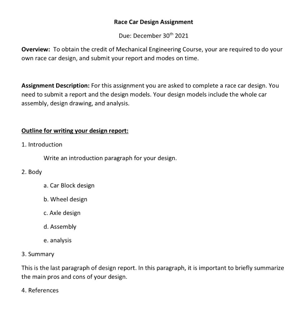 Race Car Design Assignment Due: December 30th 2021 | Chegg.com