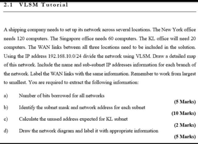 Solved 2.1 VLSM Tutorial A shipping company needs to set up | Chegg.com