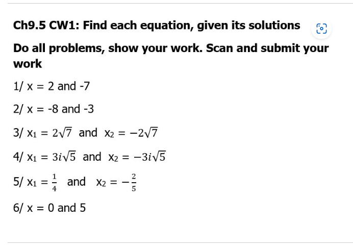 Solved Ch9.5 CW1: Find each equation, given its solutions | Chegg.com