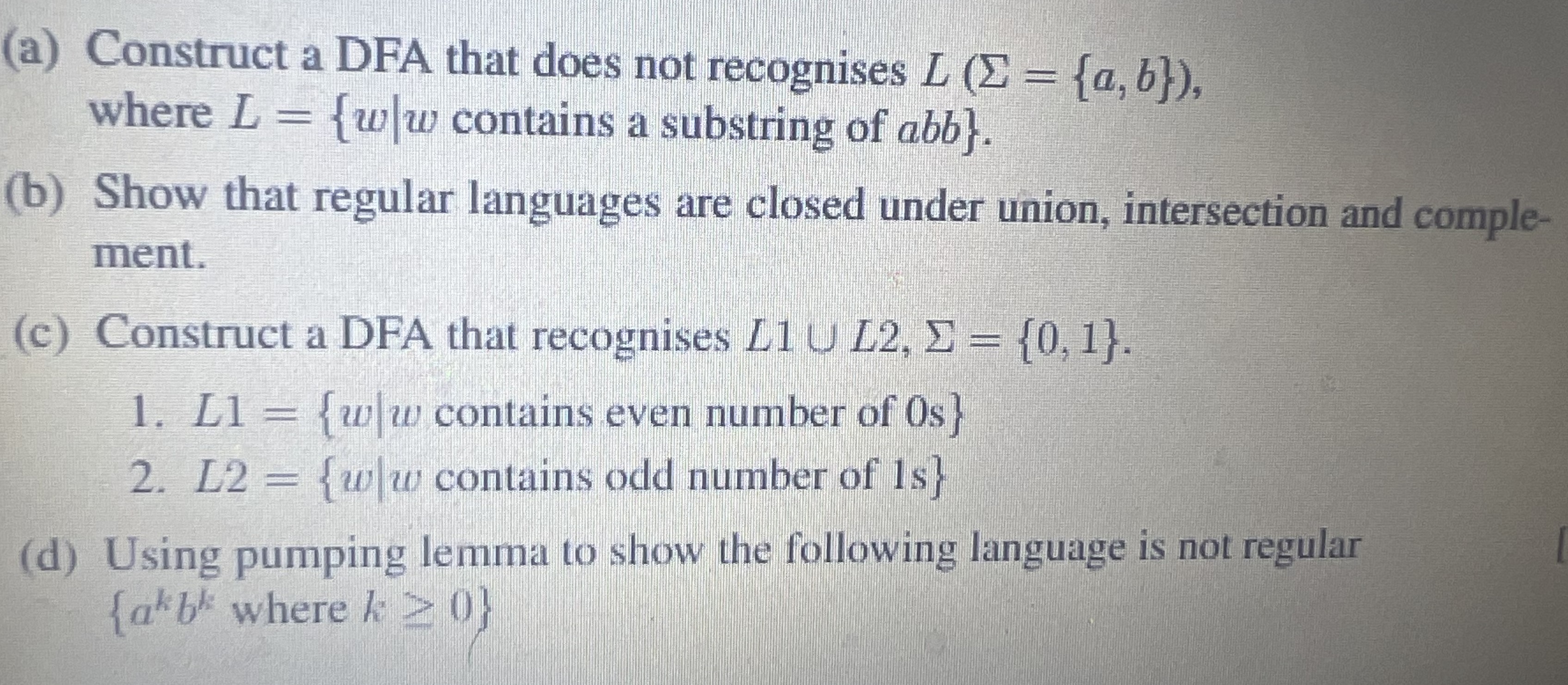(a) Construct a DFA that does not recognises \\( | Chegg.com
