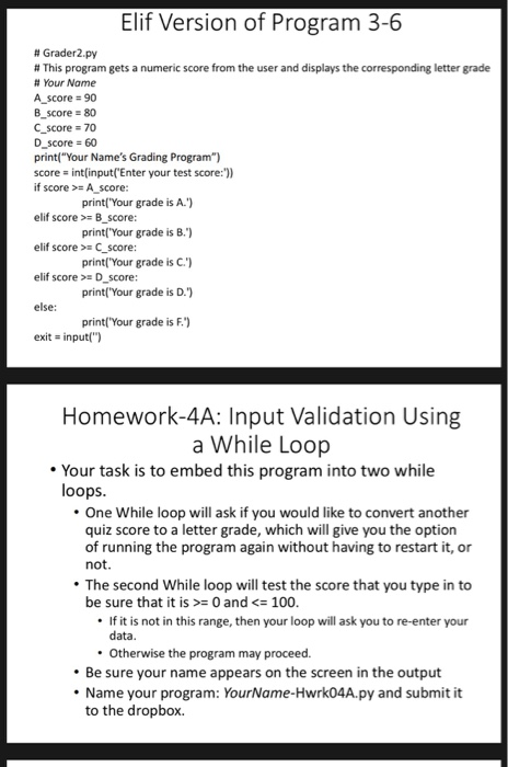 Solved Elif Version of Program 3-6 # Grader2.ру # This | Chegg.com