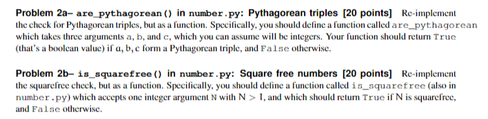 Solved Problem 2a- are_pythagorean () in number.py: | Chegg.com