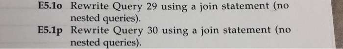 Solved E5.1o Rewrite Query 29 using a join statement (no | Chegg.com
