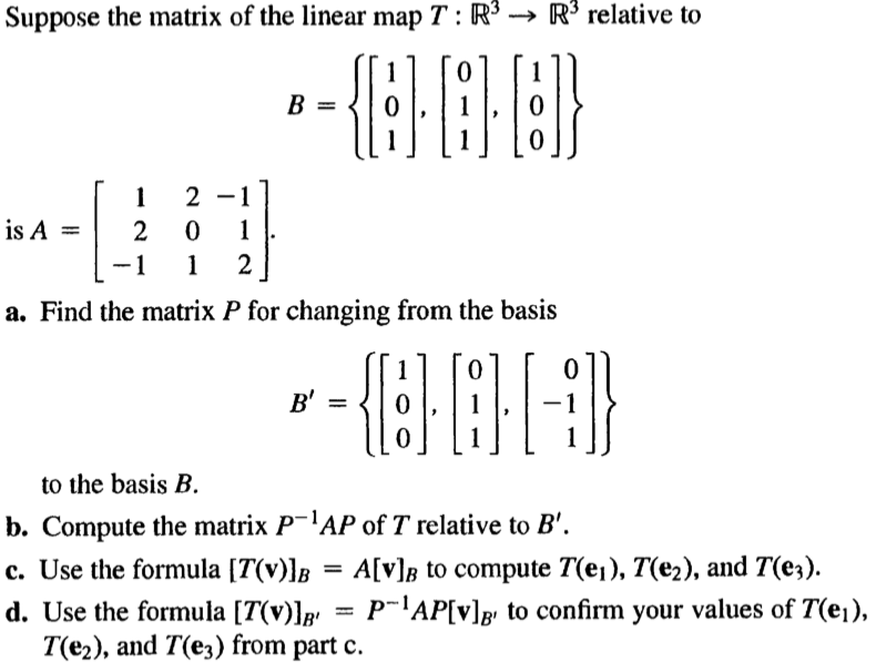 Solved R3->R relative to Suppose the matrix of the linear | Chegg.com