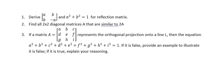 Solved 1. Derive [ - ] ra C and a2 + b2 = 1 for reflection | Chegg.com