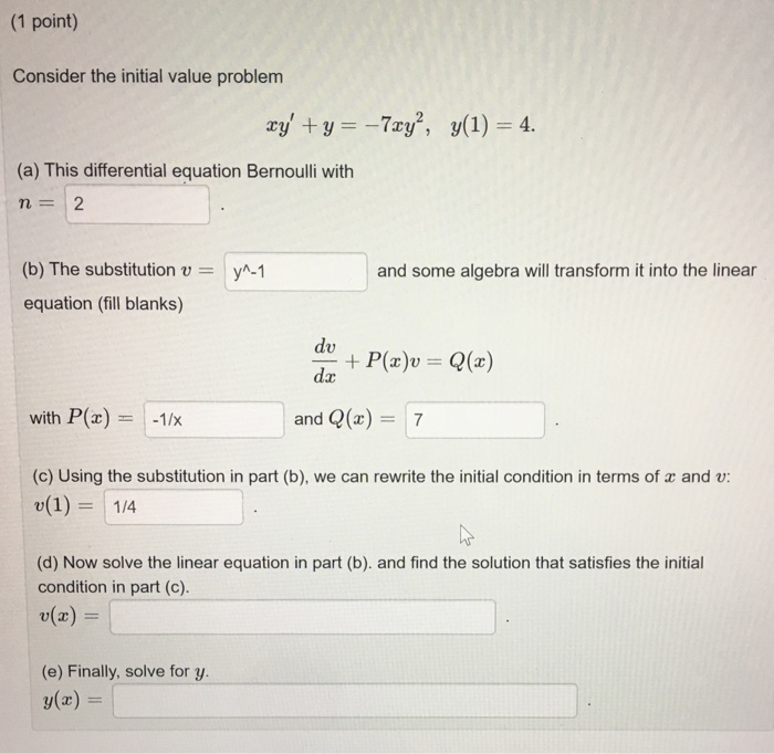 Solved Consider the initial value problem xy' + y = - 7xy^2, | Chegg.com
