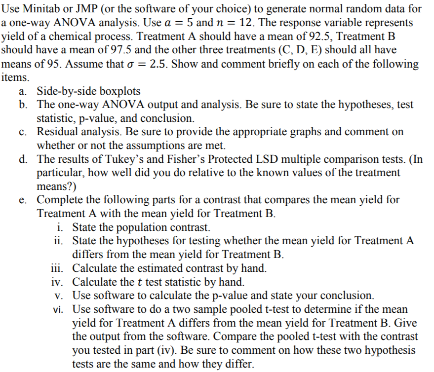 Solved Use Minitab or JMP (or the software of your choice) | Chegg.com