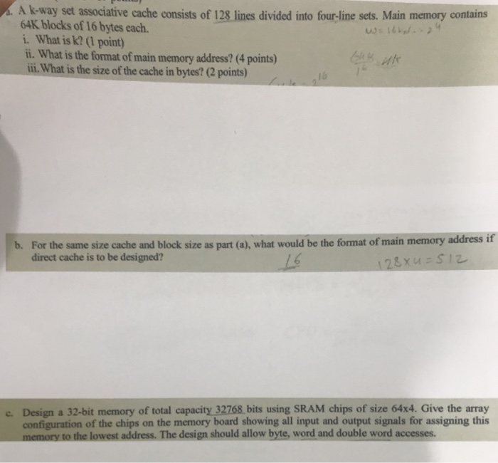 Solved A k-way set associative cache consists of 128 lines | Chegg.com