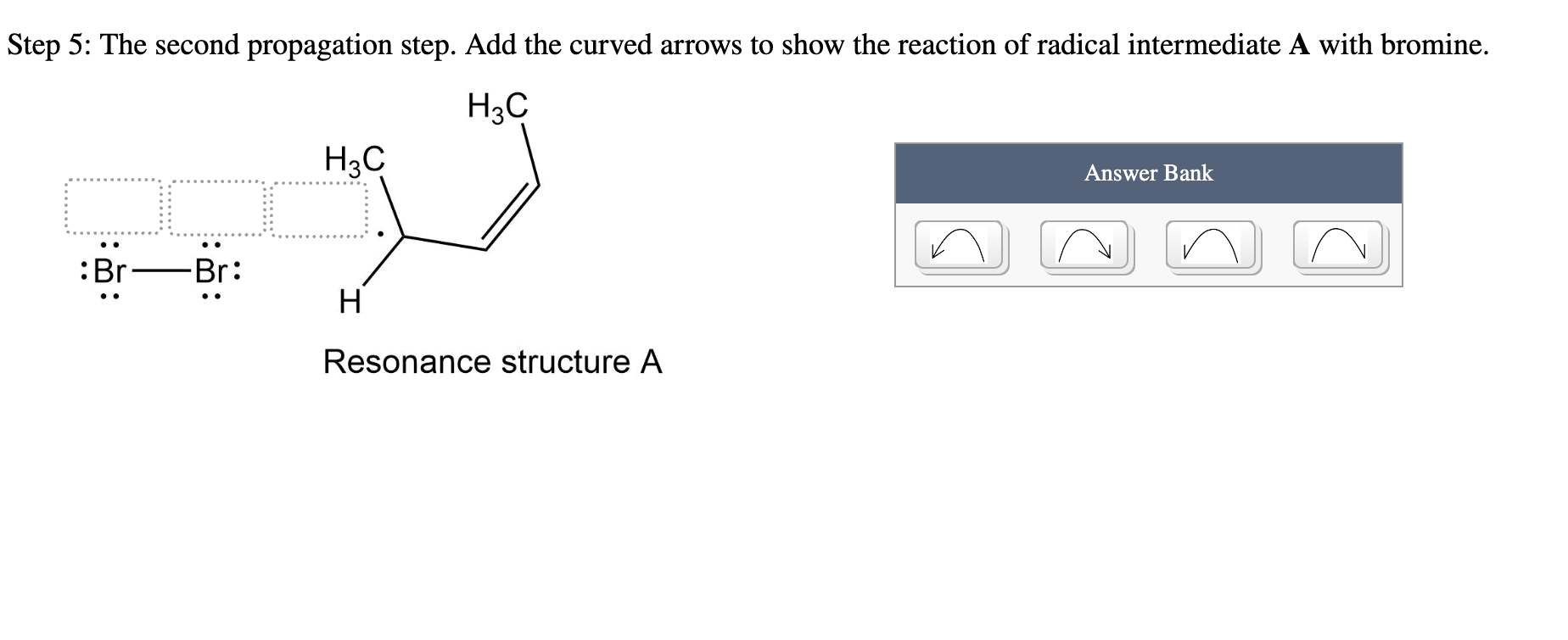 Solved Step 5: The second propagation step. Add the curved | Chegg.com