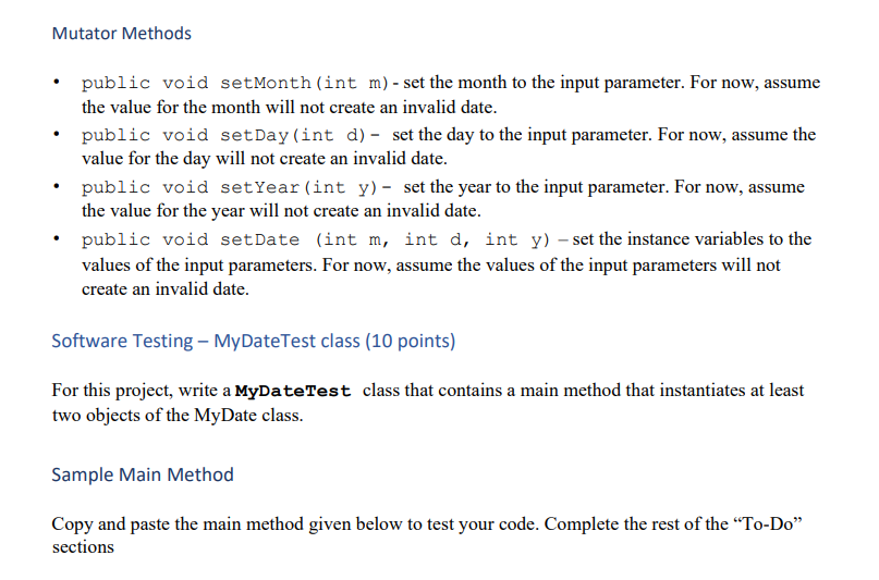 Solved Requirements Create a class called MyDate to keep | Chegg.com