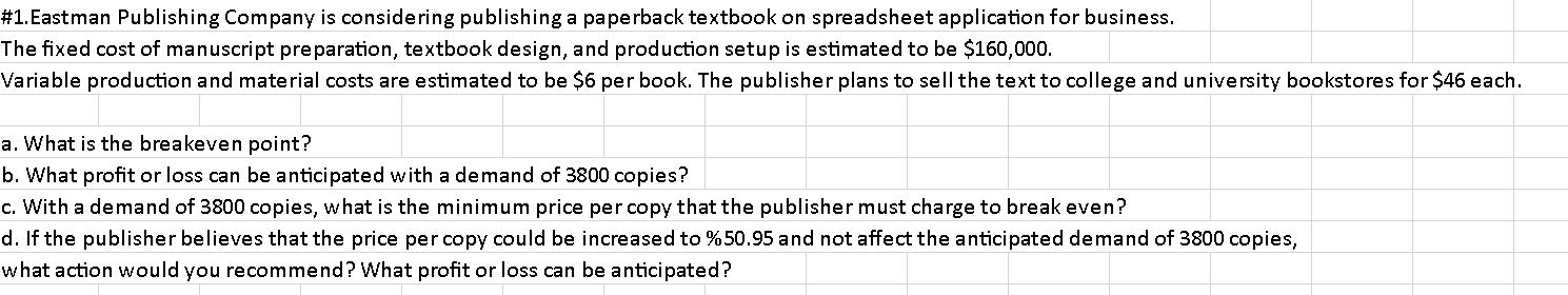 Solved #1. Eastman Publishing Company is considering | Chegg.com Solved #1. Eastman Publishing Company is considering | Chegg.com