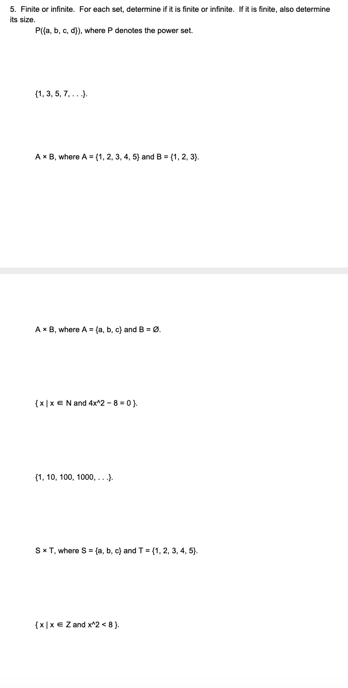 Solved For each set determine if it is finite or infinite. | Chegg.com