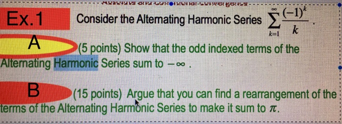 Solved Consider the 4Alternating Harmonic Series | Chegg.com