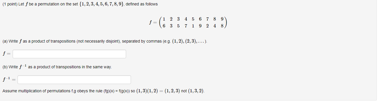 Solved (1 point) Let f be a permutation on the set | Chegg.com