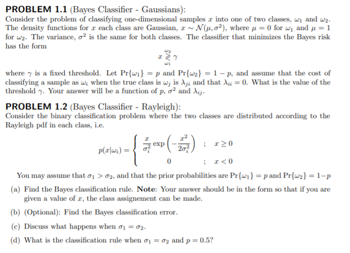Solved PROBLEM 1.1 (Bayes Classifier - Gaussians): Consider | Chegg.com