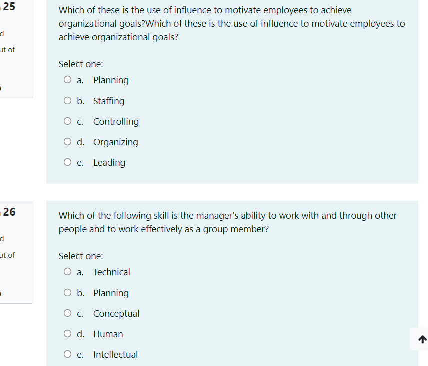 Solved 25 Which of these is the use of influence to motivate | Chegg.com