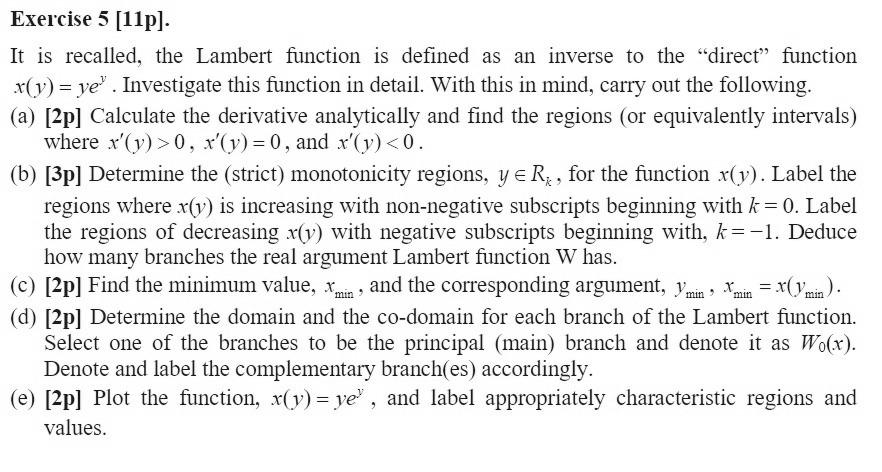 Solved It is recalled, the Lambert function is defined as an | Chegg.com