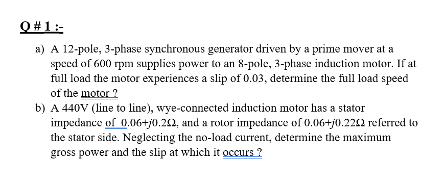 Solved Q#1:- a) A 12-pole, 3-phase synchronous generator | Chegg.com