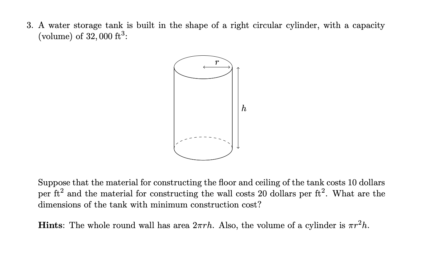 Solved 3. A water storage tank is built in the shape of a | Chegg.com
