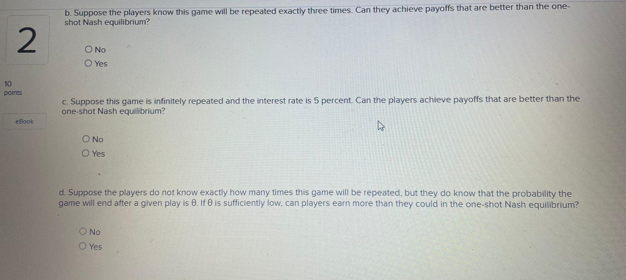 Solved Use the following normal-form game to answer the | Chegg.com