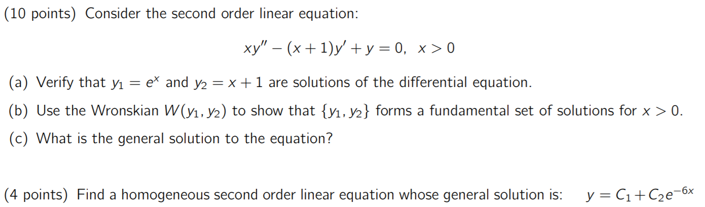 Solved (10 points) Consider the second order linear | Chegg.com