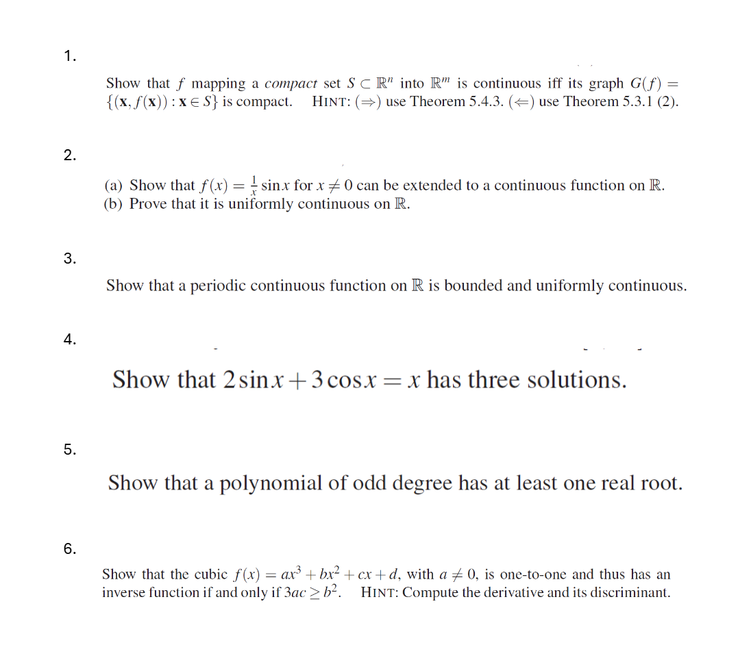 Solved Show that f ﻿mapping a compact set SsubRn ﻿into Rm | Chegg.com