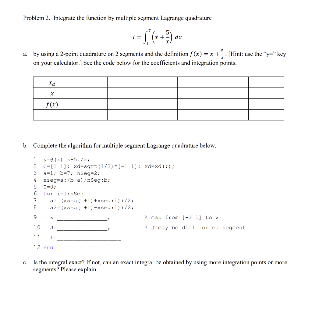 Solved Problem 2. Integrate the function by multiple segment | Chegg.com