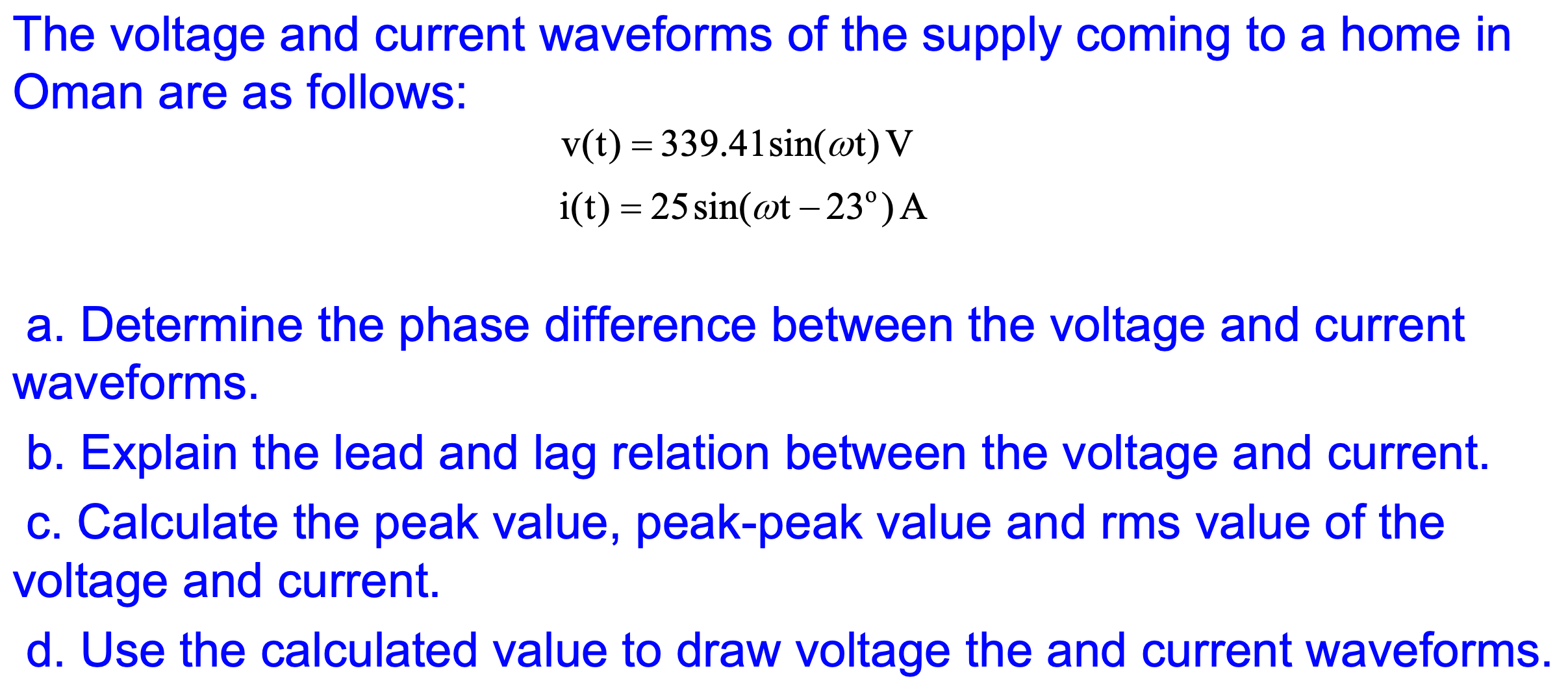 The voltage and current waveforms of ﻿the supply | Chegg.com