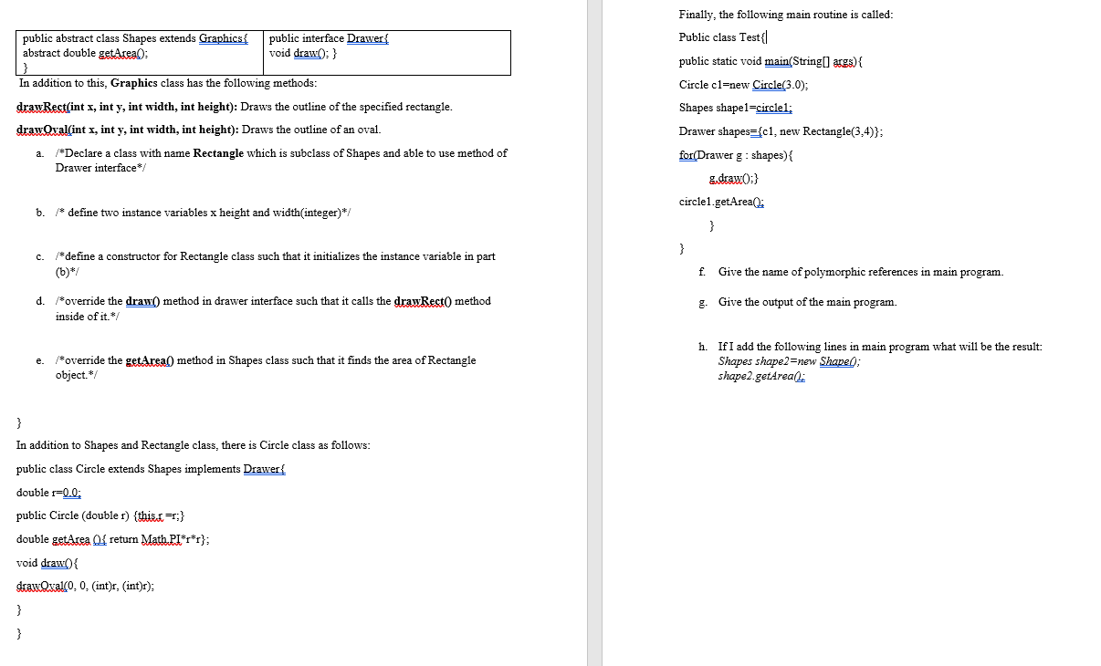 Solved public abstract class Shapes extends Graphics | Chegg.com