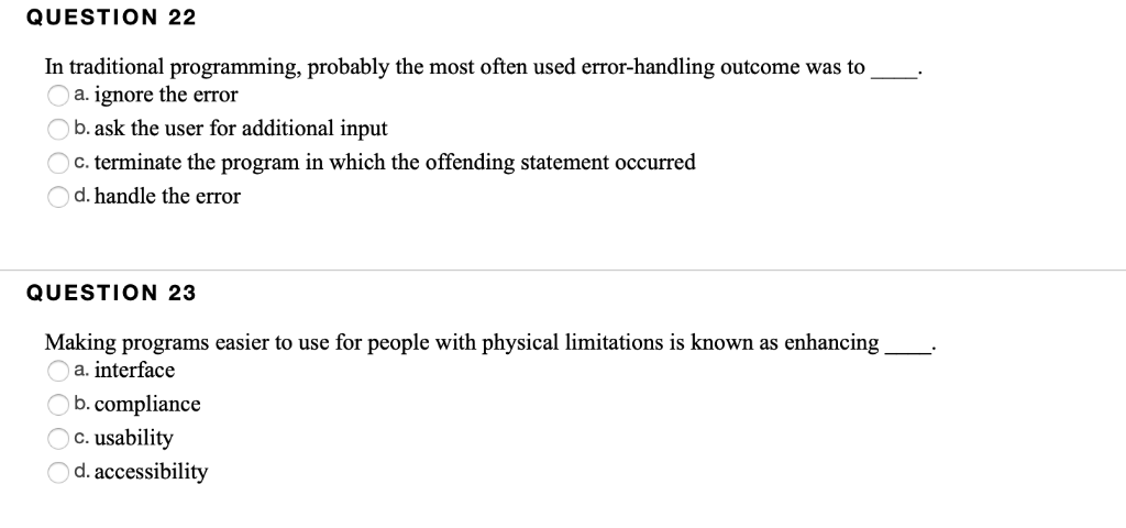 Solved QUESTION 22 In traditional programming, probably the | Chegg.com
